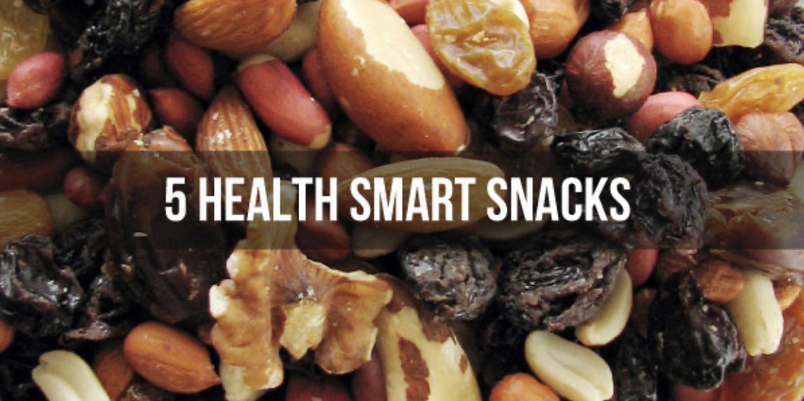 5 Health Smart Snacks